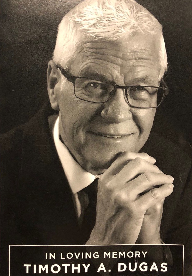 Timothy A. Dugas (1949-2018) – The Doug Ellingsworth Blog